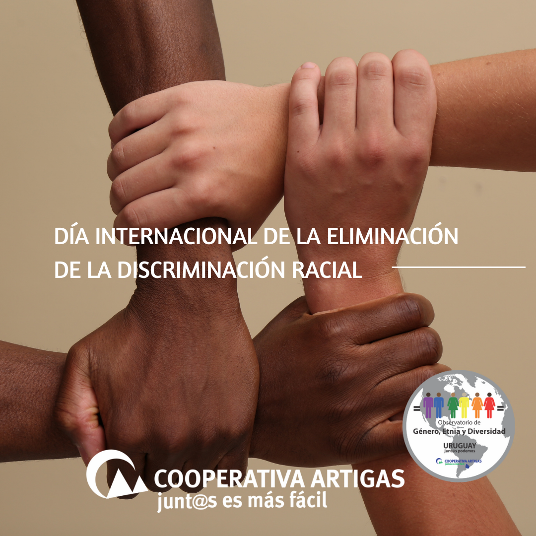 Día Internacional de la Eliminación de la Discriminación Racial ...